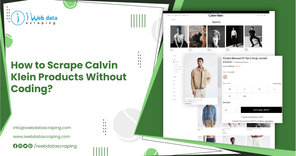 How to Scrape Calvin Klein Products Without Coding? How to Scrape Calvin Klein Products Without Coding?