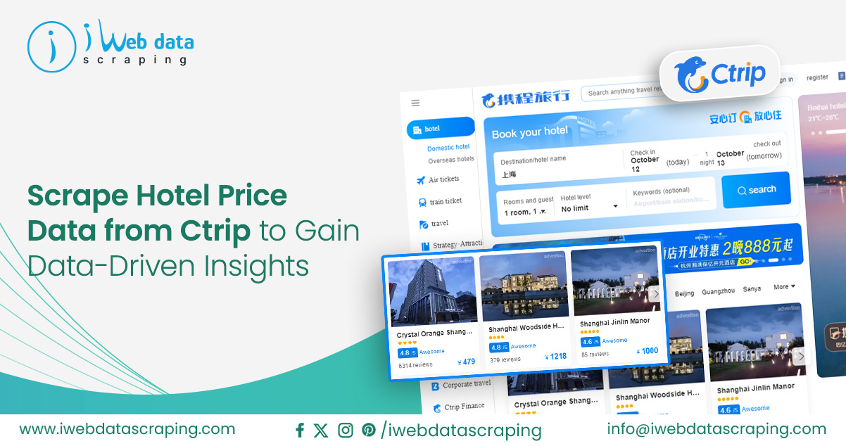 Scrape Travel and Hotel Price Data from Ctrip to Gain Data-Driven Insights
