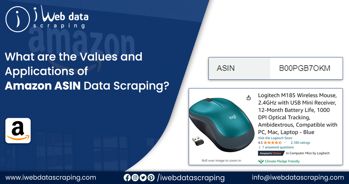 What are the Values and Applications of Amazon ASIN Data Scraping?